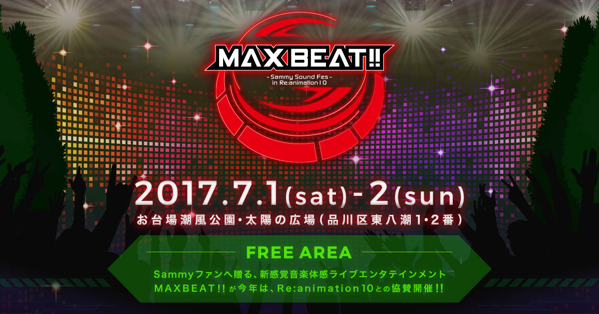 MAX BEAT!! in ｢Re:animation10｣